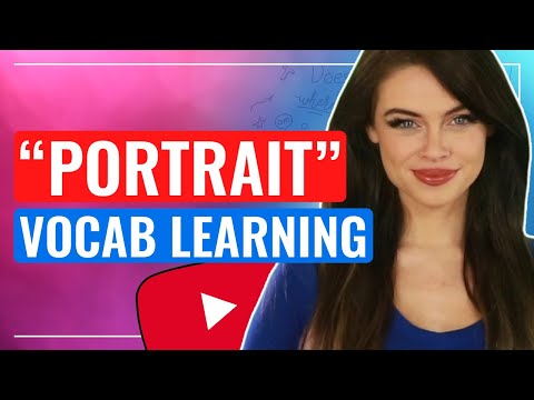 PORTRAIT (B1 Intermediate) How to use? Meaning and Definition