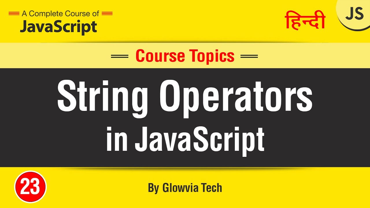 String Operators in JavaScript | JavaScript Tutorial In Hindi/Urdu
