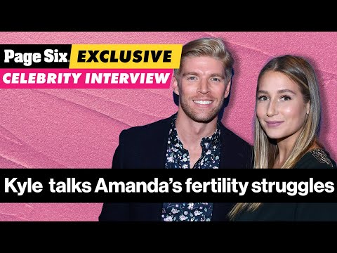 Kyle Cooke: Amanda’s fertility struggle is ‘more complicated’ than fans realize | Virtual Reali-Tea