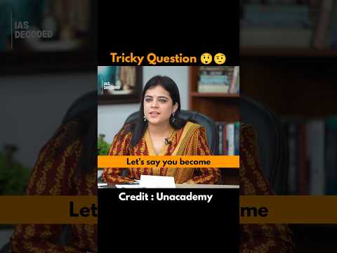 Very Tricky Question 🤨 UPSC Interview | IAS Decoded