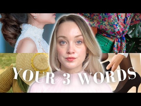 Achieve Your Dream Style with Just Three Questions | 3 style words