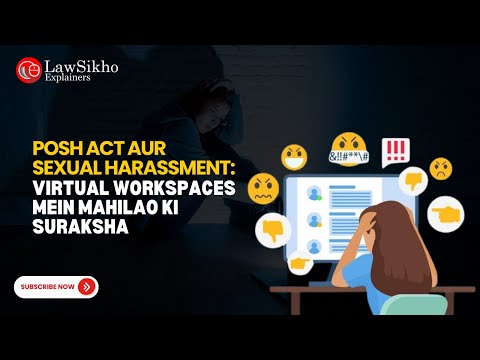 Applicability of POSH Act 2013 in Remote Working