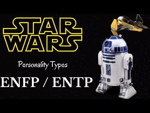 ENFP / ENTP Star Wars Characters - Personality Types