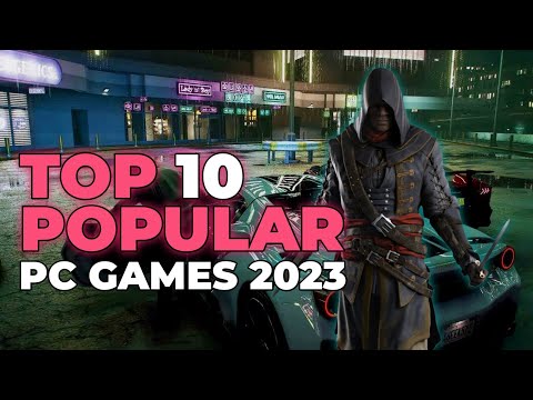 Top 10 Popular PC Games in 2023