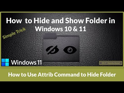 How to Hide and Show Folder in Windows 10 & 11