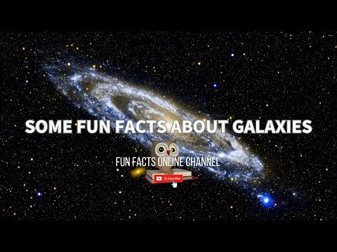 Some Fun Facts About Galaxies #youtubevideo @FunFactsOnlineChannel