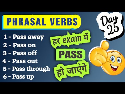 'PASS' Phrasal Verbs in English Grammar With Examples | Phrasal Verbs in Hindi, Day-25