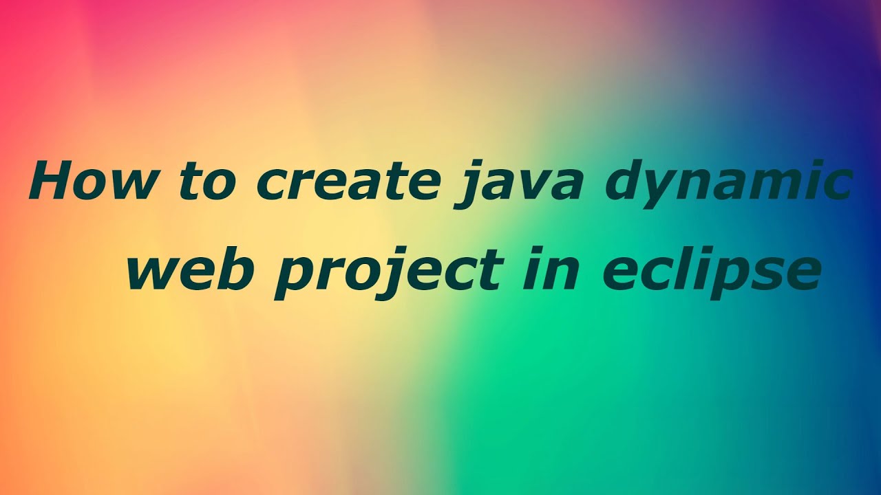 How To create java  Dynamic web Project by java temple