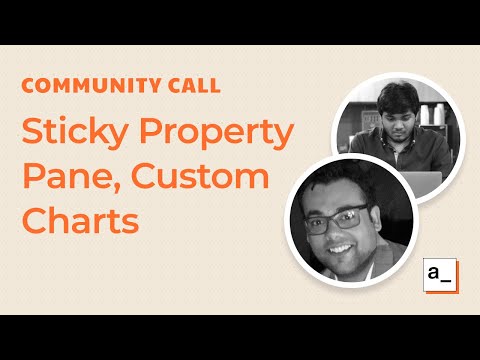 Thanks for the 4k Github stars, Sticky Property Pane and Custom Charts: Community Call Apr 8th, 2021