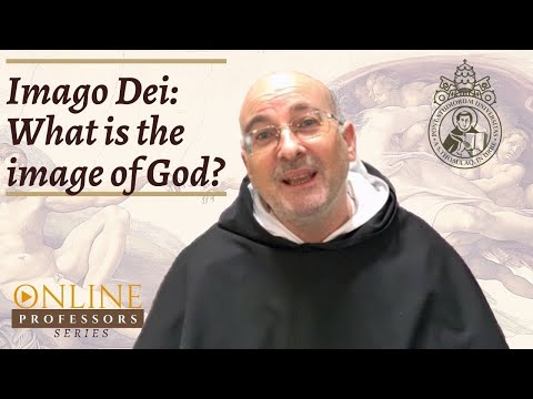 Imago Dei: What is the image of God? (Fr. Simon Francis Gaine, OP)
