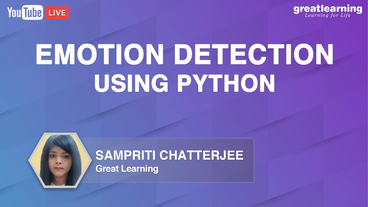Emotion Detection using Python | Convolutional Neural Network | Python Applications | Great Learning