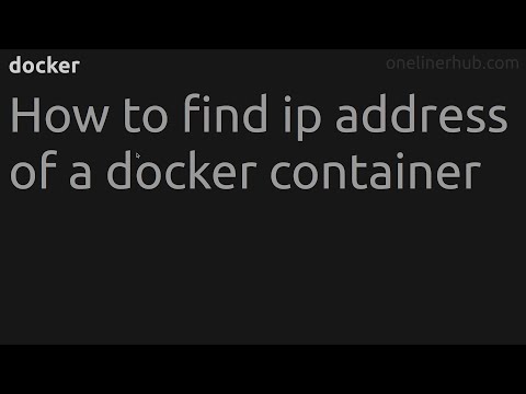 How to find ip address of a docker container #docker