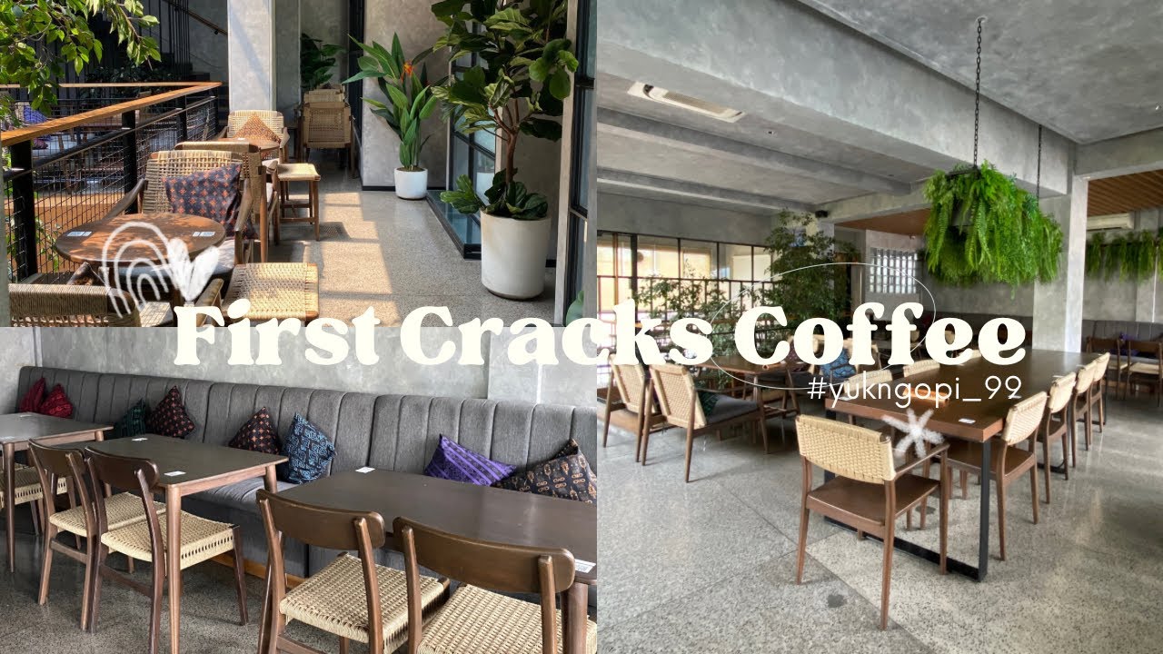 Tempat Nongkrong Introvert di Jakarta Selatan, Konsepnya Kece! First Crack Coffee | #yukngopi_99
