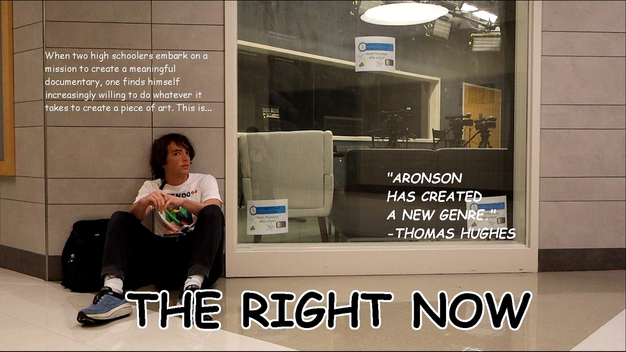 The Right Now - A Documentary