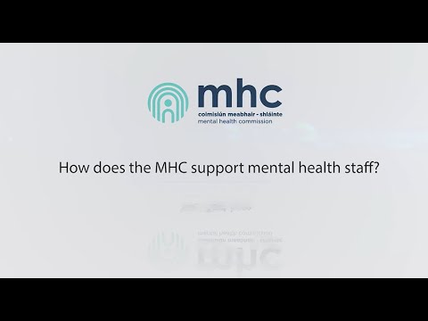MHC Information with John Farrelly: How does the MHC support mental health staff