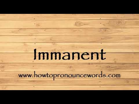 How To Pronounce Immanent ? How To say Immanent New Video