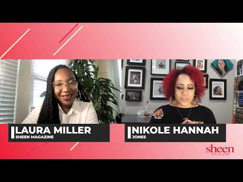 Nikole Hannah-Jones Discusses Her Journey Alongside the "1619 Project" | SHEEN Exclusive