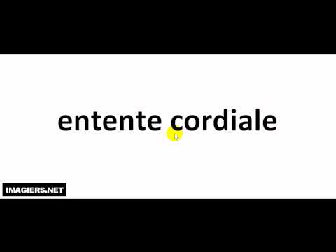 Pronounce like a French #entente cordiale