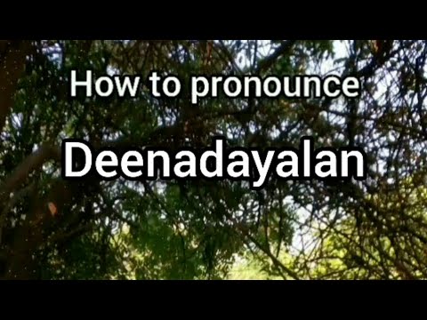 How to Pronounce Deenadayalan