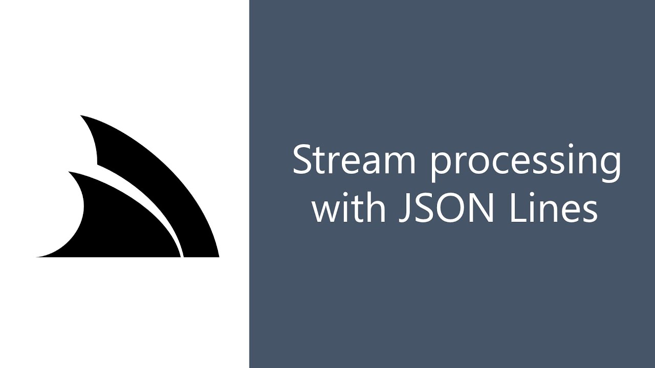 Stream processing of data with JSON Lines