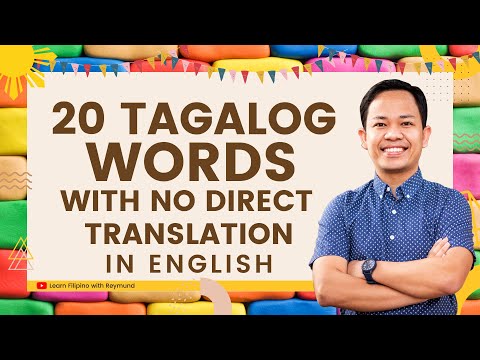 20 Tagalog Words with No Direct Translation in English || LEARN TAGALOG