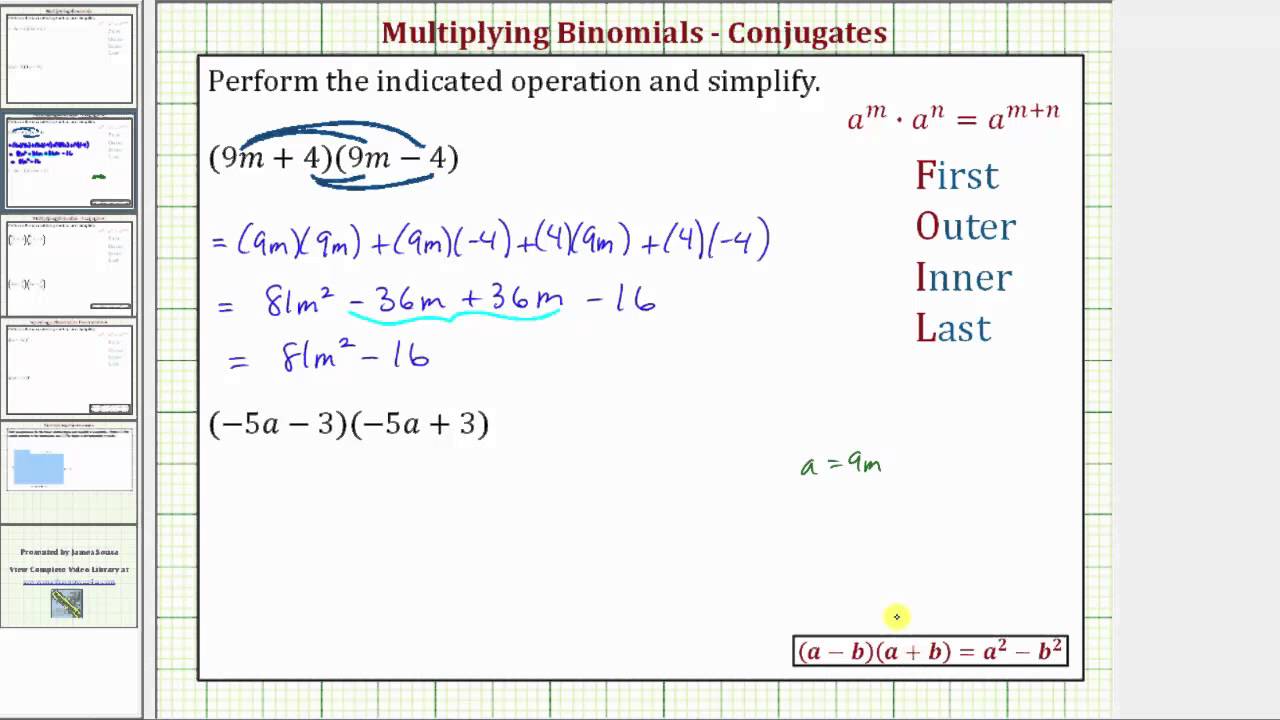 Ex: Multiplying Binomial Conjugates