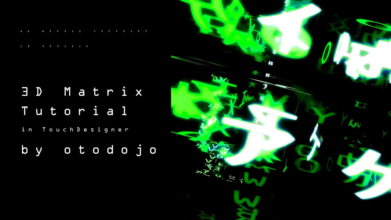 3D Matrix Tutorial in TouchDesigner