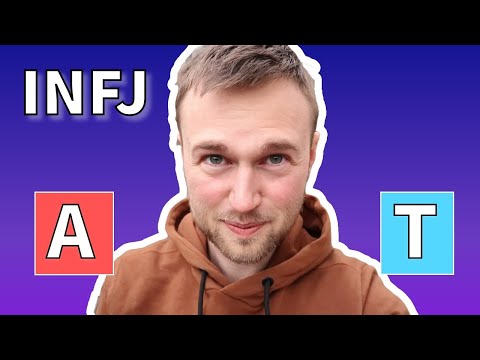 16 Personalities INFJ A 'Magician' and INFJ T 'Seeker'