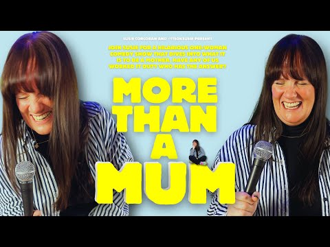 More Than A Mum | Show Trailer | It's OK Susie