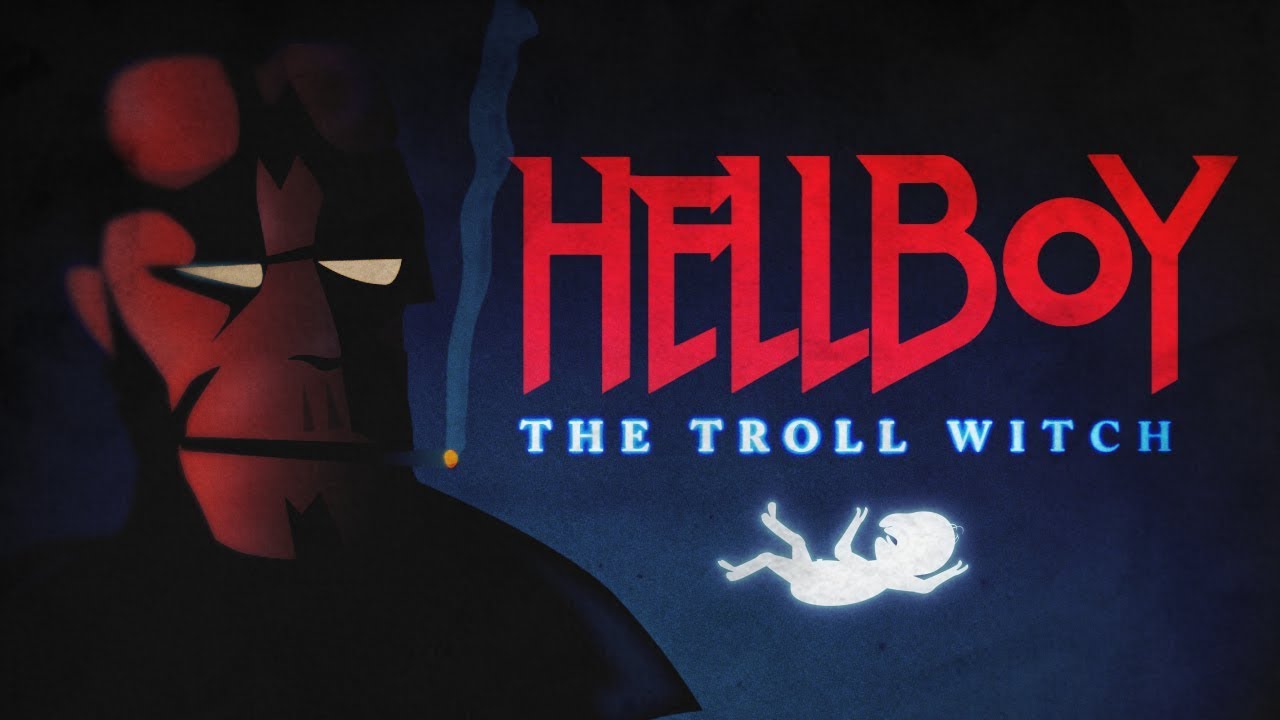 Hellboy: The Troll Witch (Animated Short)