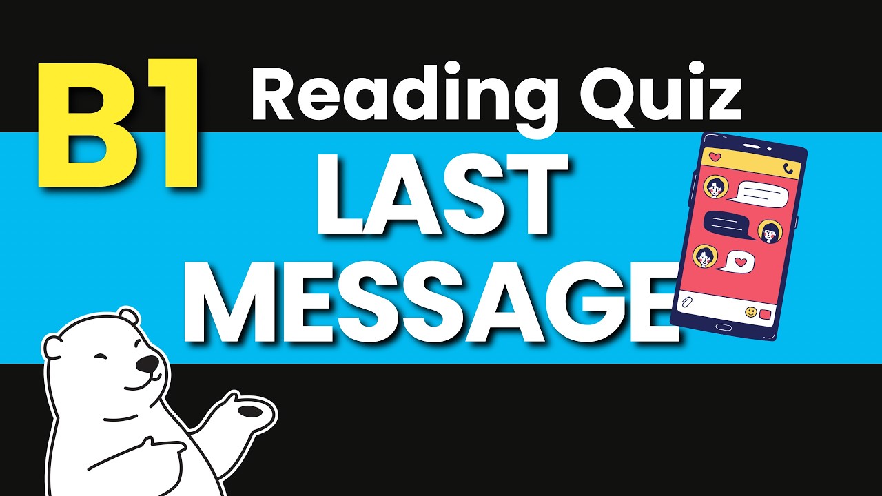 B1+ English Reading Comprehension Quiz - 7 Question Challenge
