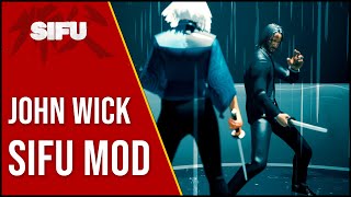 John Wick Mod Showcase at Sifu Nexus - Mods and community