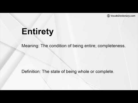 Entirety Meaning