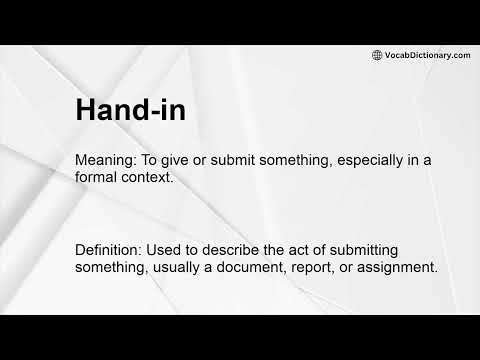 Hand-in Meaning