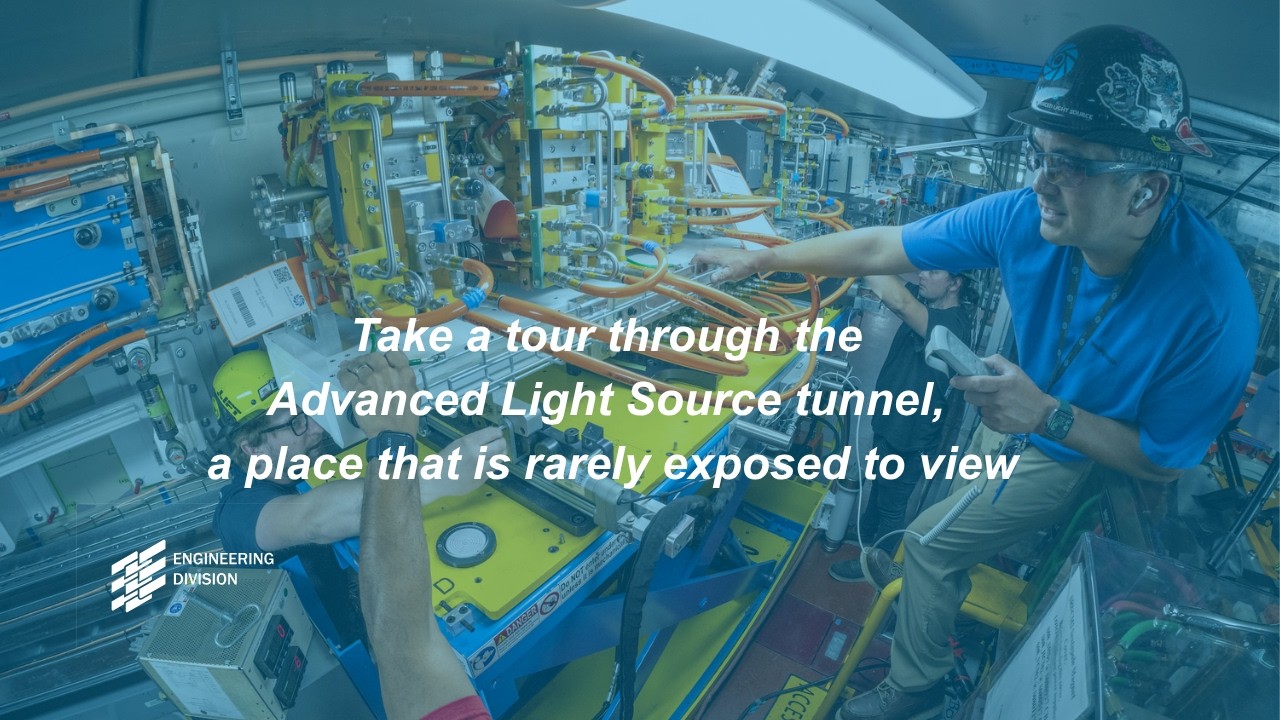 ALS Tunnel Tour | Berkeley Lab Engineering + ALS
