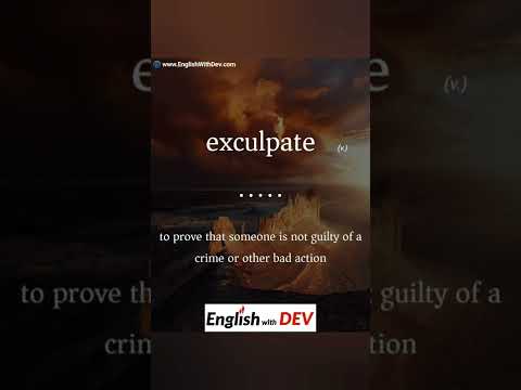 Exculpate meaning, pronunciation and example sentence