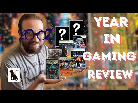 Best Year In Gaming Candidate: 2007