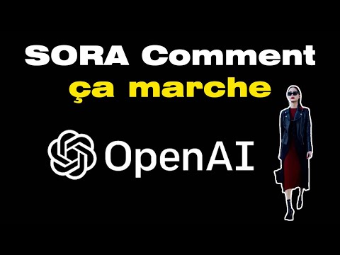 Sora OpenAI comment ça marche ?