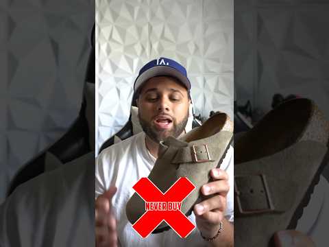 Watch Before You Buy: Birkenstock Boston