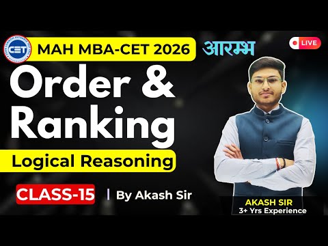 DAY-15 | MASTER MBA CET 2026 Logical reasoning | Order & Ranking | By Akash Sir