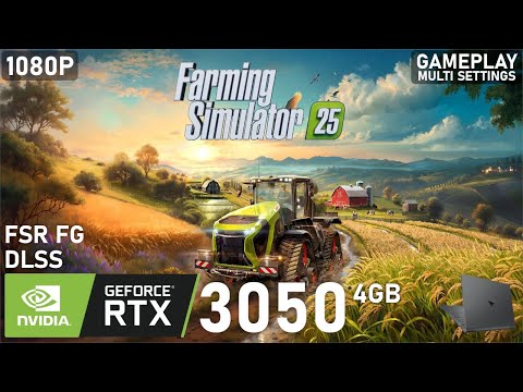 Farming Simulator 25 | RTX 3050 Laptop | 5600H | 2x8GB | Gameplay Multi Settings