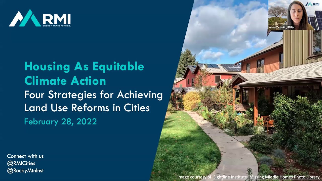 Housing as Equitable Climate Action: Four Strategies for Achieving Land Use Reforms in Cities