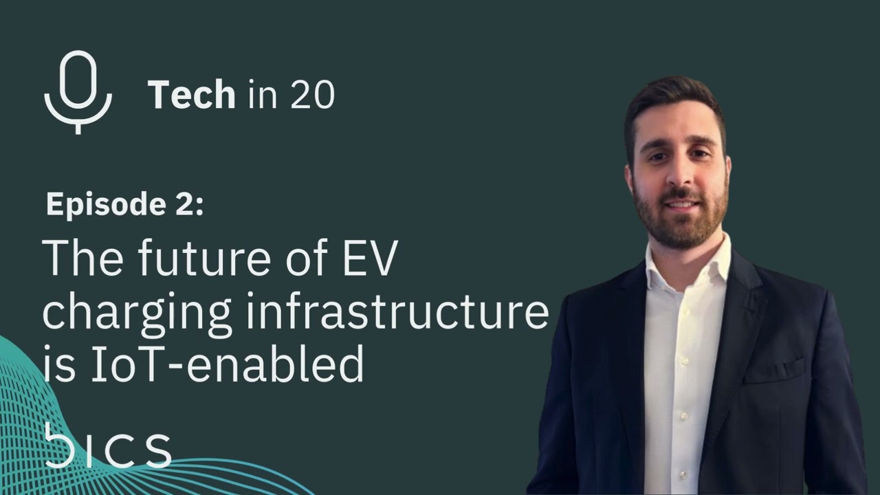 The future of EV charging infrastructure is IoT-enabled | Podcast