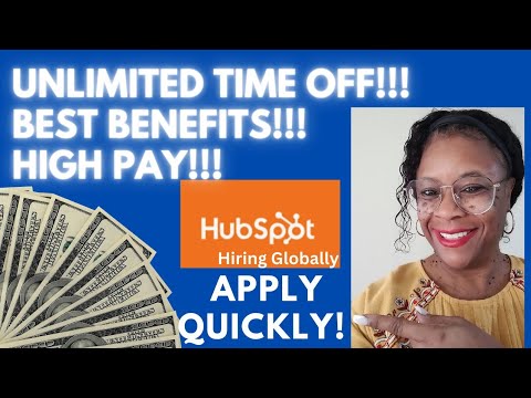 Hurry!!! High Pay Work From Home w/Unlimited Time Off!!! Unmatched Benefits!!!! #hubspot