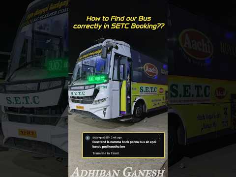 🎟️ SETC ONLINE BUS BOOKING 💥 | How to Find the Correct Bus 🚍?? Fully Explained | Adhiban Ganesh