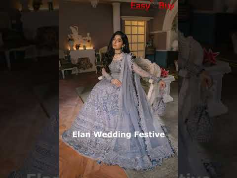 รlan Wedding Festive unstitched collection 2023 | Elan New Luxury Unstitched Collection 2023