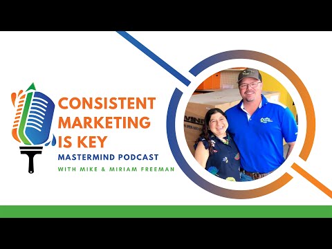 PMM Podcast - Guest Mike & Miriam Freeman of Mike's Quality Painting