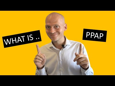 What is PPAP? (PPAP vs PPA)