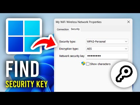 How To Find Wireless Security Key In Windows 11 & 10 - Full Guide