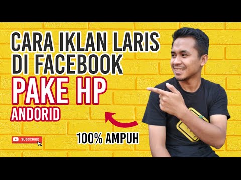 Cara membuat iklan di Facebook lewat HP terbaru